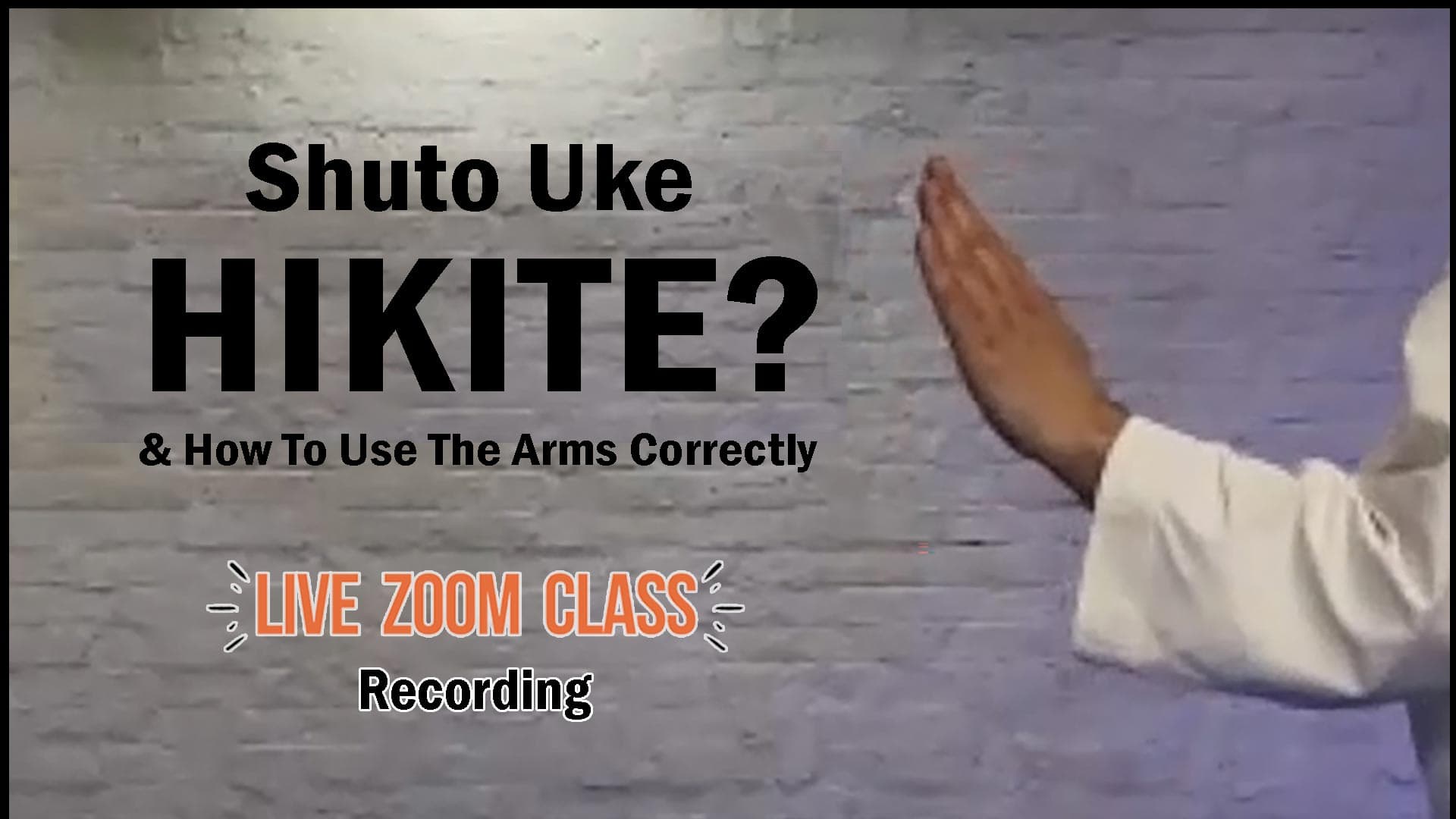 Shuto Uke Hikite Shotokan Kihon And Using The Arms Correctly