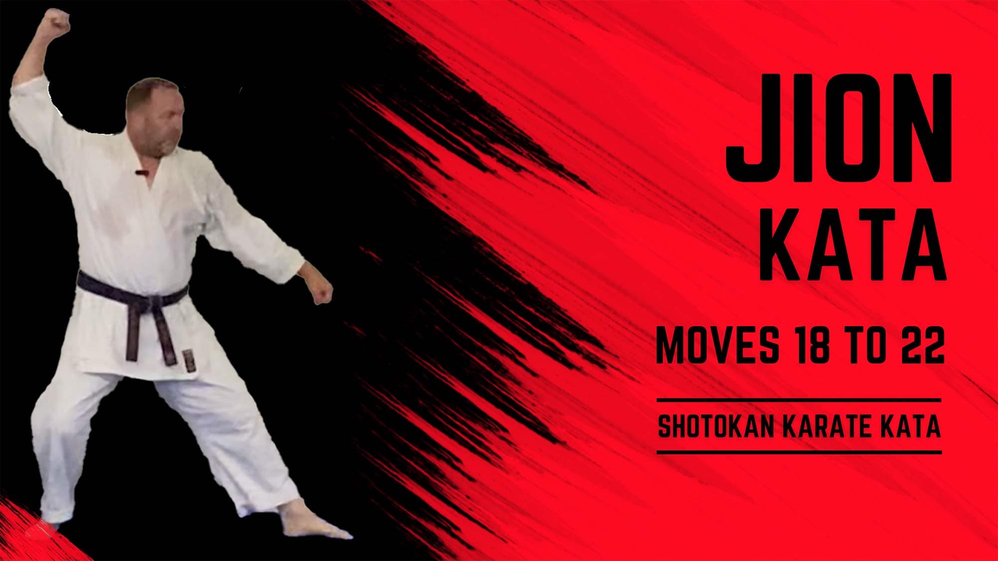 Jion Kata Moves 18 To 22 In Detail Brown Belt Shotokan Kata
